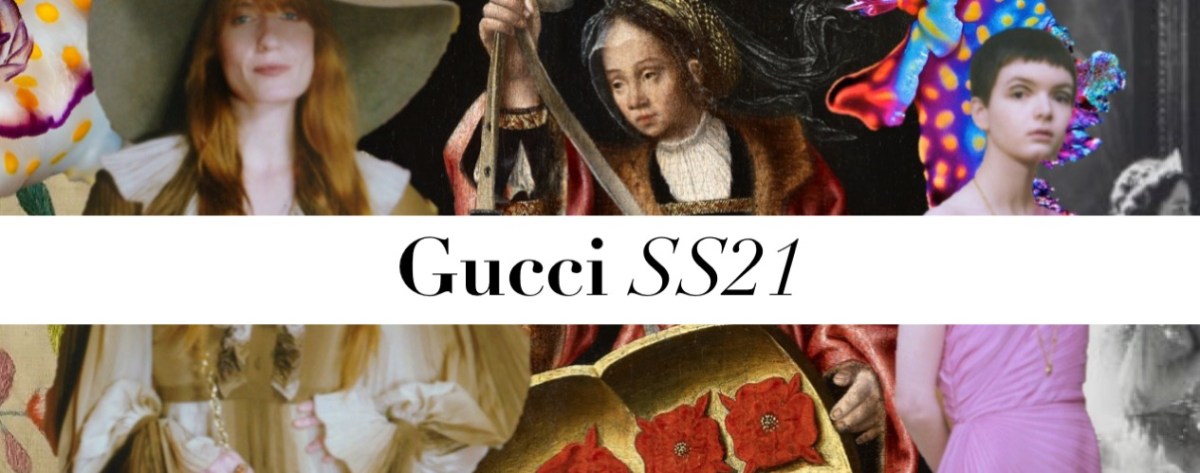 Ouverture Of Something That Never Ended. Gucci SS21 – Design & Culture ...