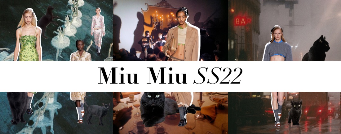 Miu Angst. Miu Miu SS22 – Design & Culture by Ed