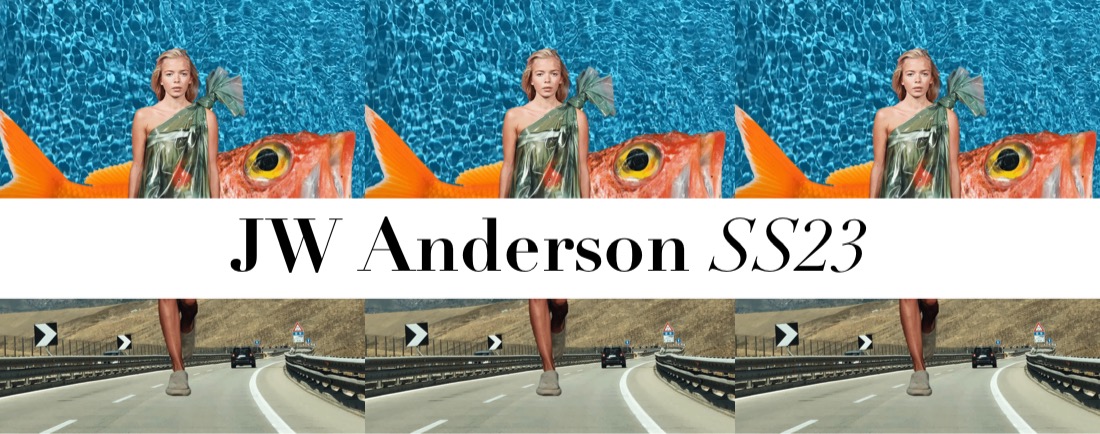 Subverted Realism. JW Anderson SS23 – Design & Culture by Ed