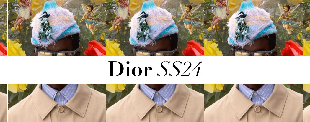 Men’s – Higher Than The Sun. Dior SS24 – Design & Culture by Ed